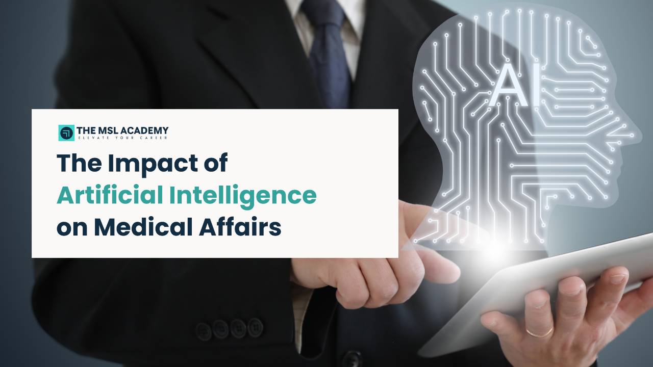 The Impact of Artificial Intelligence on Medical Affairs