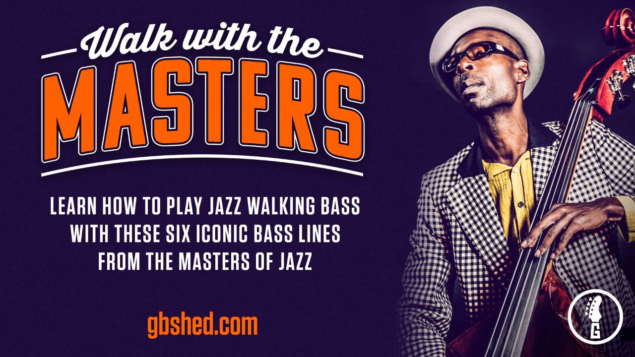 Walk With The Masters Jazz Bass Course