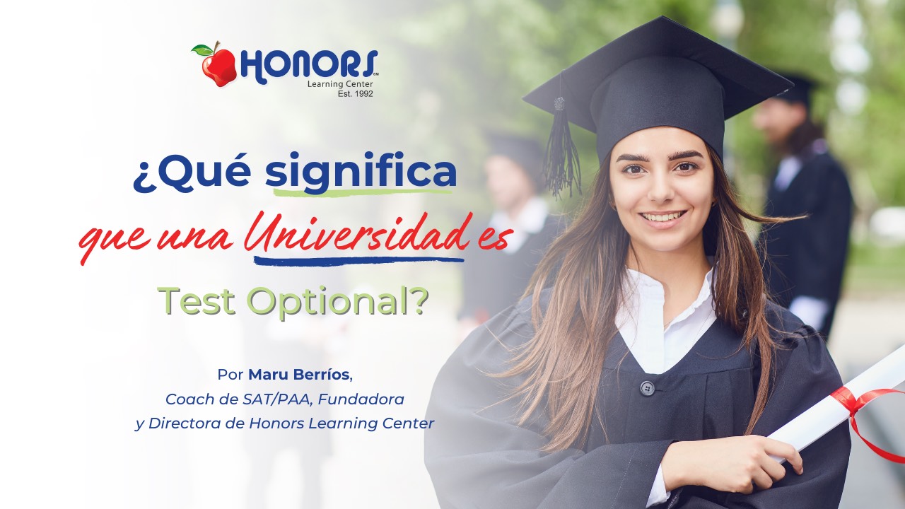 ¿Qué Significa que una Universidad es Test Optional?