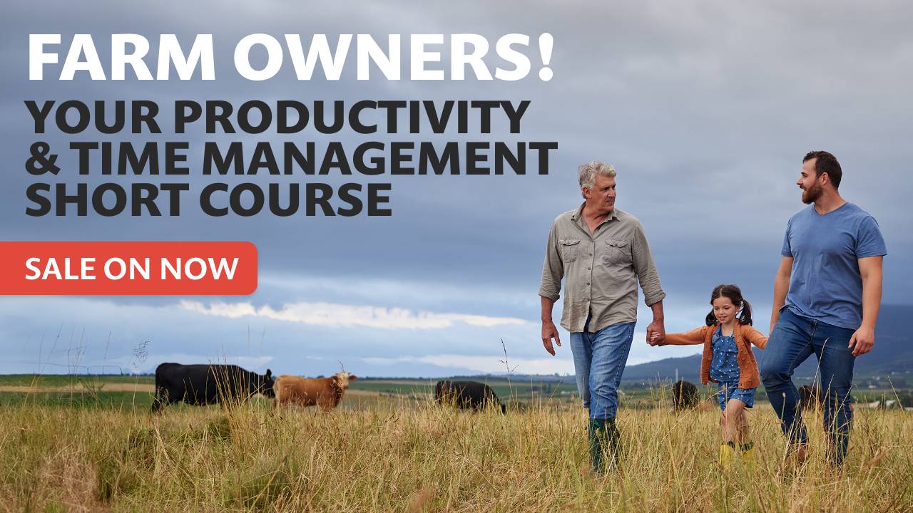Productivity & Time Management Short Course For Farm Owners