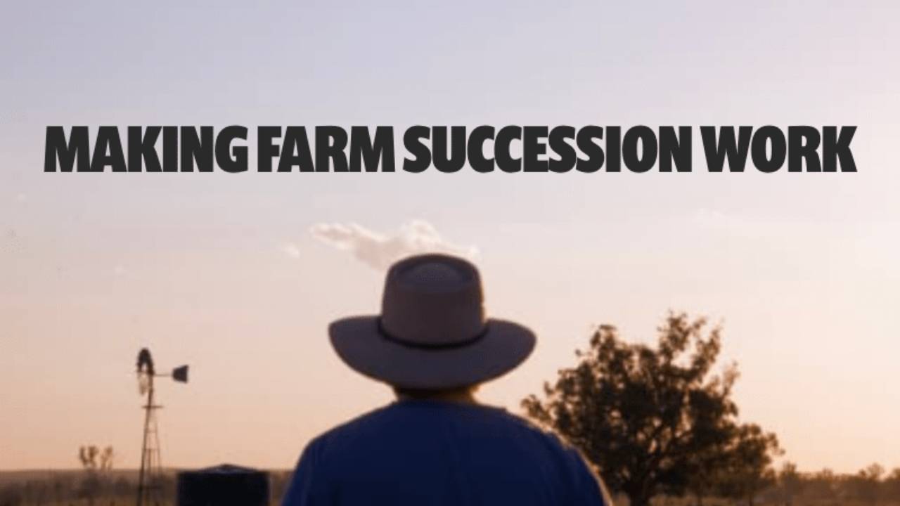 Making Farm Succession Work