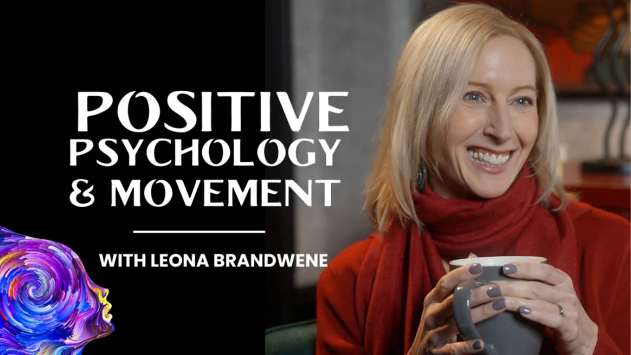 Positive Psychology & Movement Online Course | Infijoy