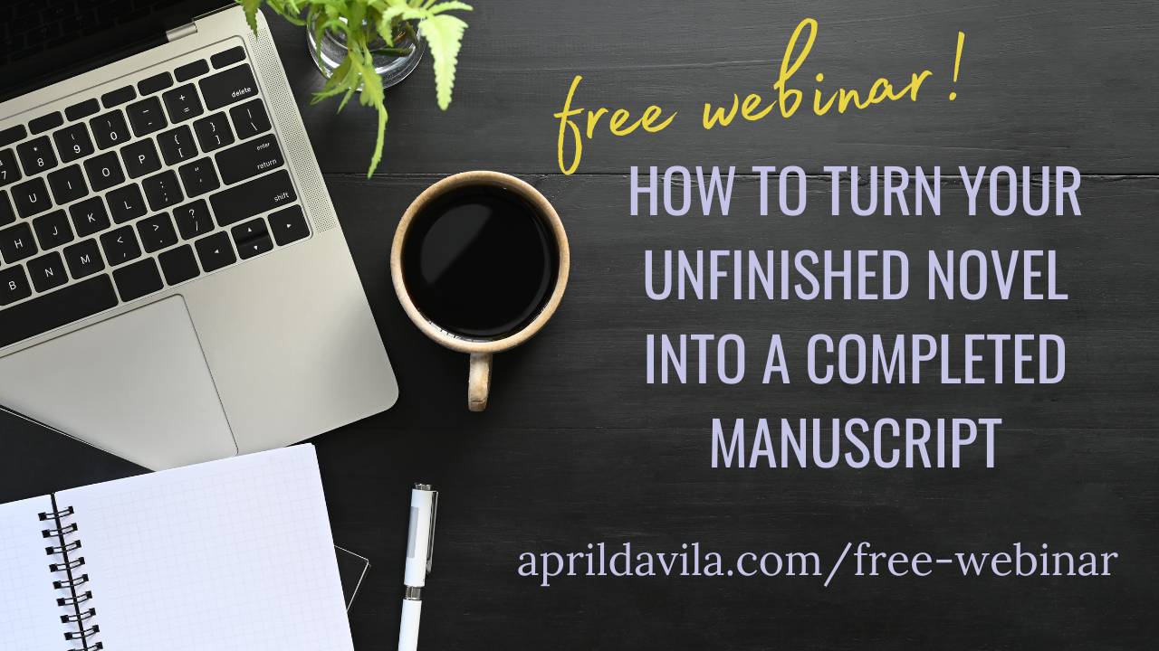 How to Turn Your Unfinished Novel Into a Completed Manuscript