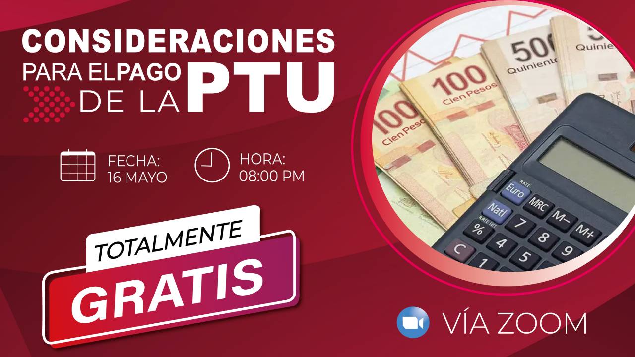 CURSO GRATIS CONSIDERACIONES PARA EL PAGO DE LA PTU