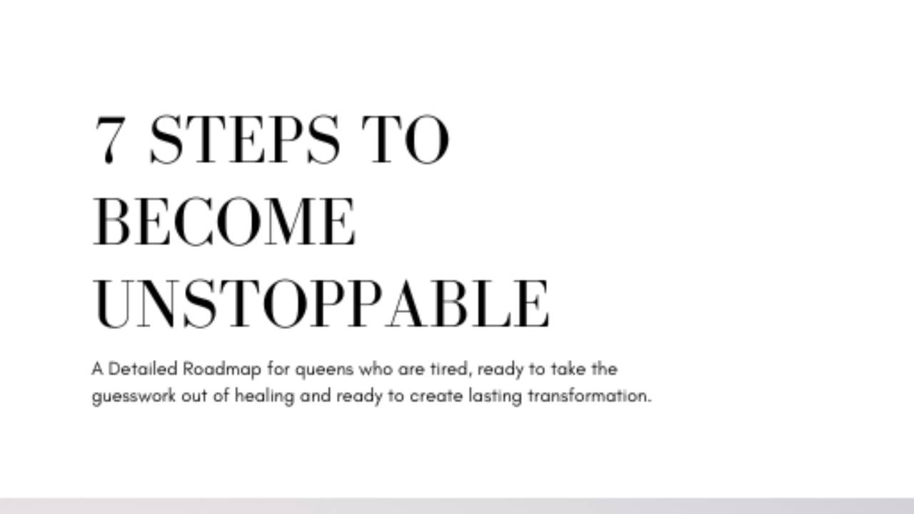7 Steps to Become Unstoppable