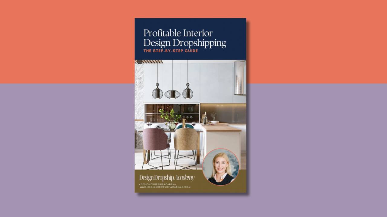 Step-By-Step Guide to Profitable Interior Design Dropshipping