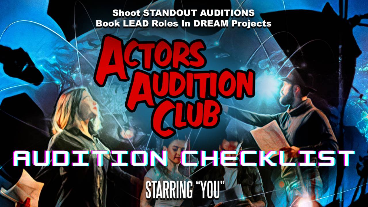 Actors Audition Club - Shoot Standout Auditions & Book Dream Roles
