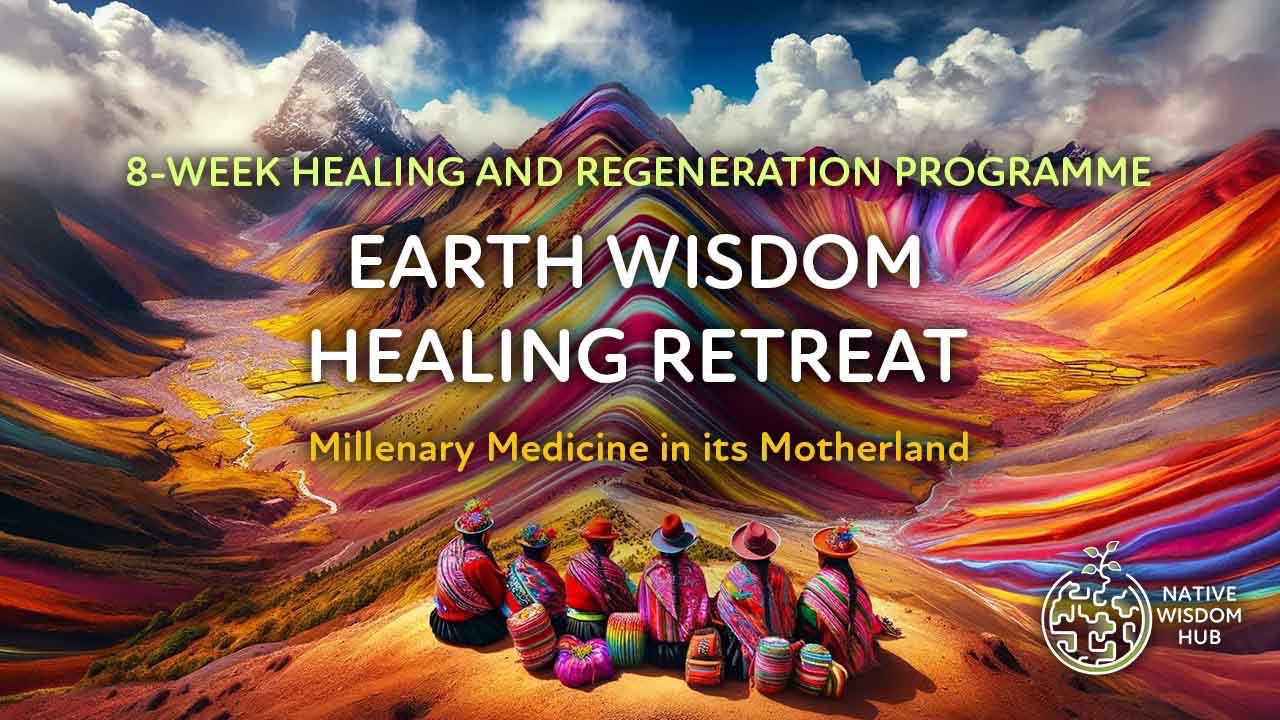 Earth Wisdom Healing Retreat 2025 - Native Wisdom Hub