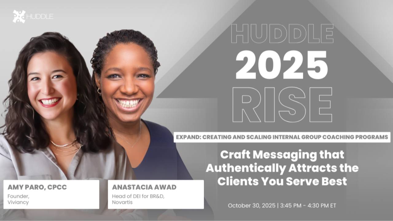 Huddle '25 Amy Paro & Anastacia Awad