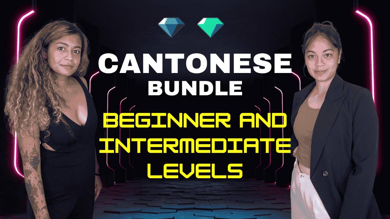 Cantonese MasterCourse for Beginner and Intermediate