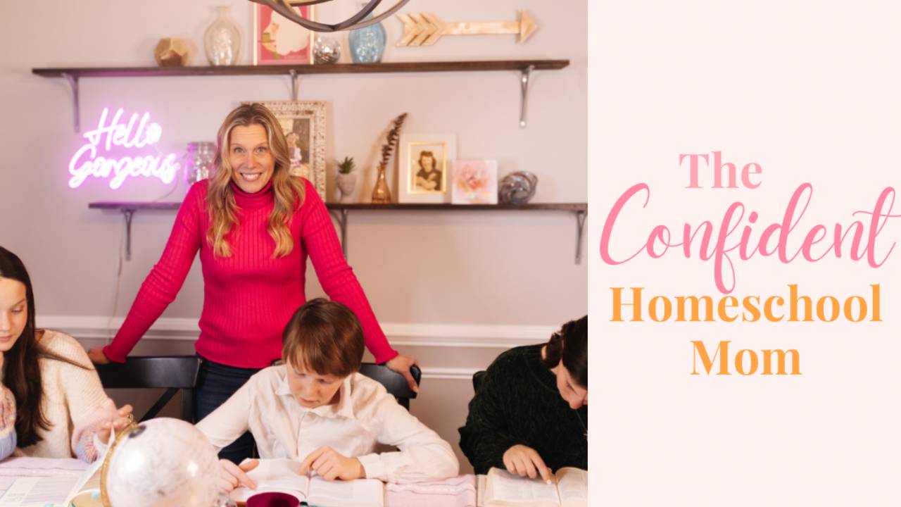 WAITLIST for The Confident Homeschool Mom