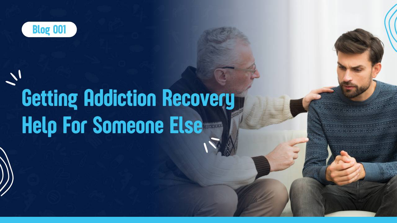 Top Signs Someone Needs Addiction Recovery Help | RRT