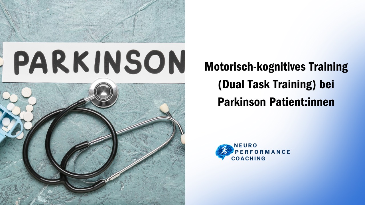 motorisch-kognitives Training (Dual Task) bei Morbus Parkinson