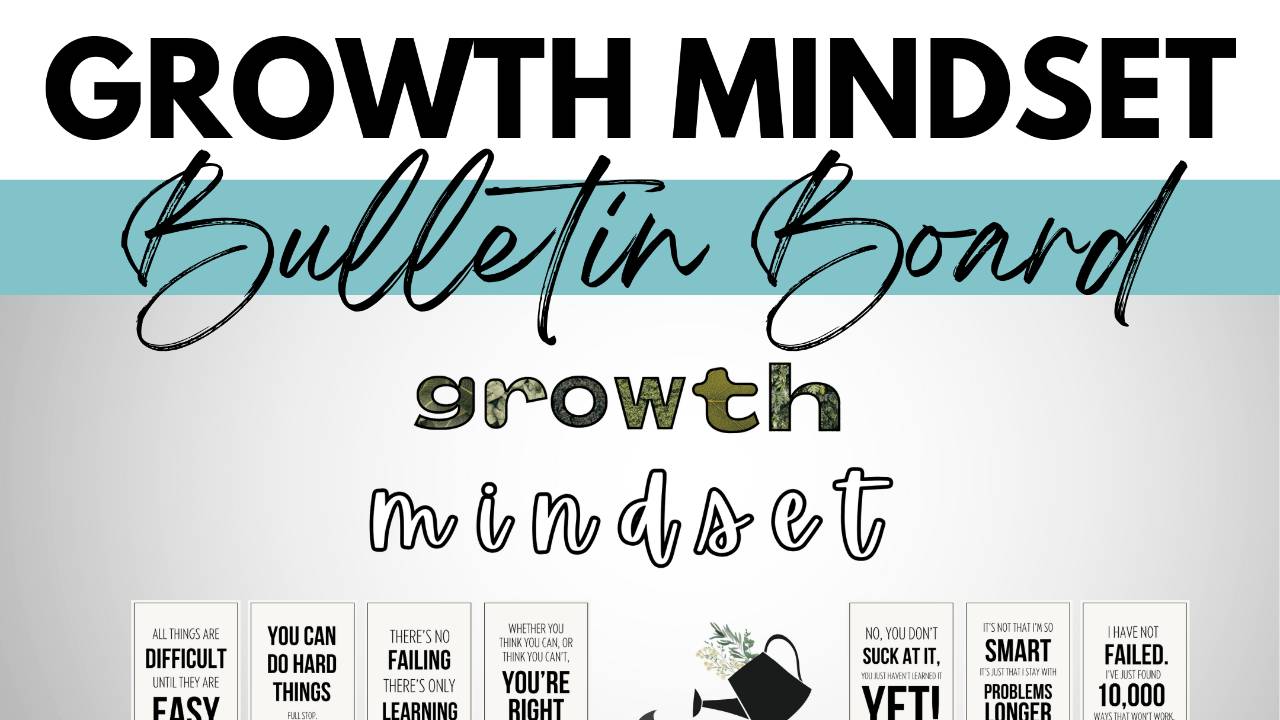 Growth Mindset Bulletin Board Display | Motivational Quotes / Posters