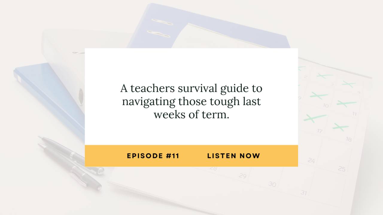 #11: A teachers survival guide