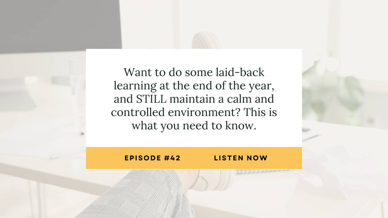 #42: Want to do some laid-back learning at the end of the year?