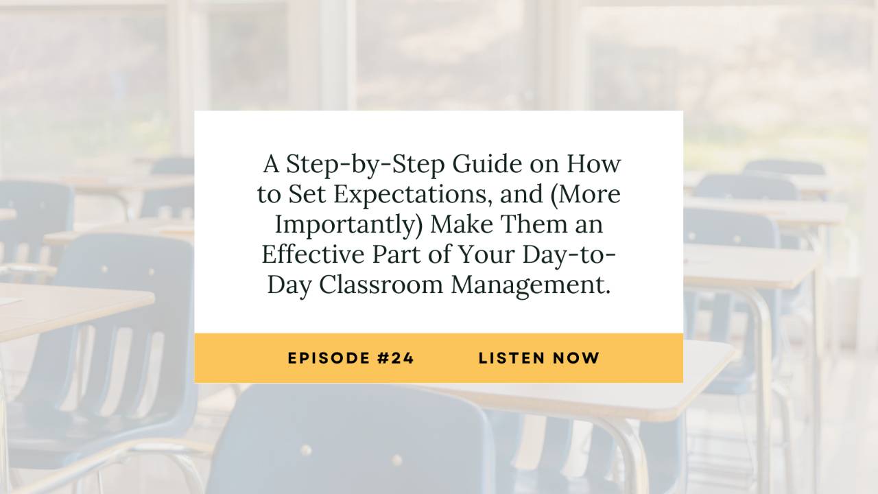 #24: A Step-by-Step Guide on How to Set Expectations