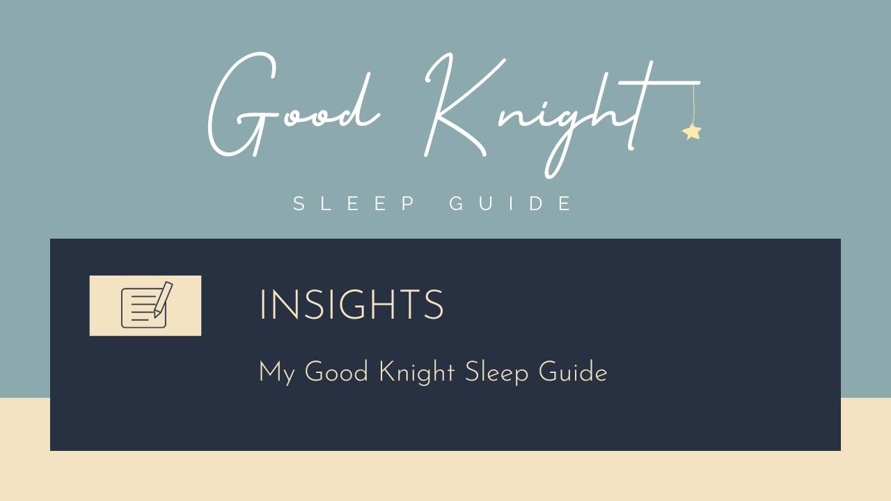 My Good Knight Sleep Guide