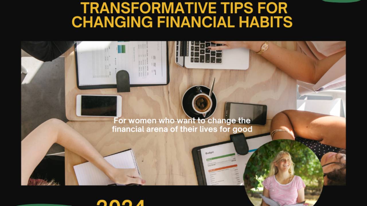 Master Your Money: Transformative Tips for Changing Financial Habits