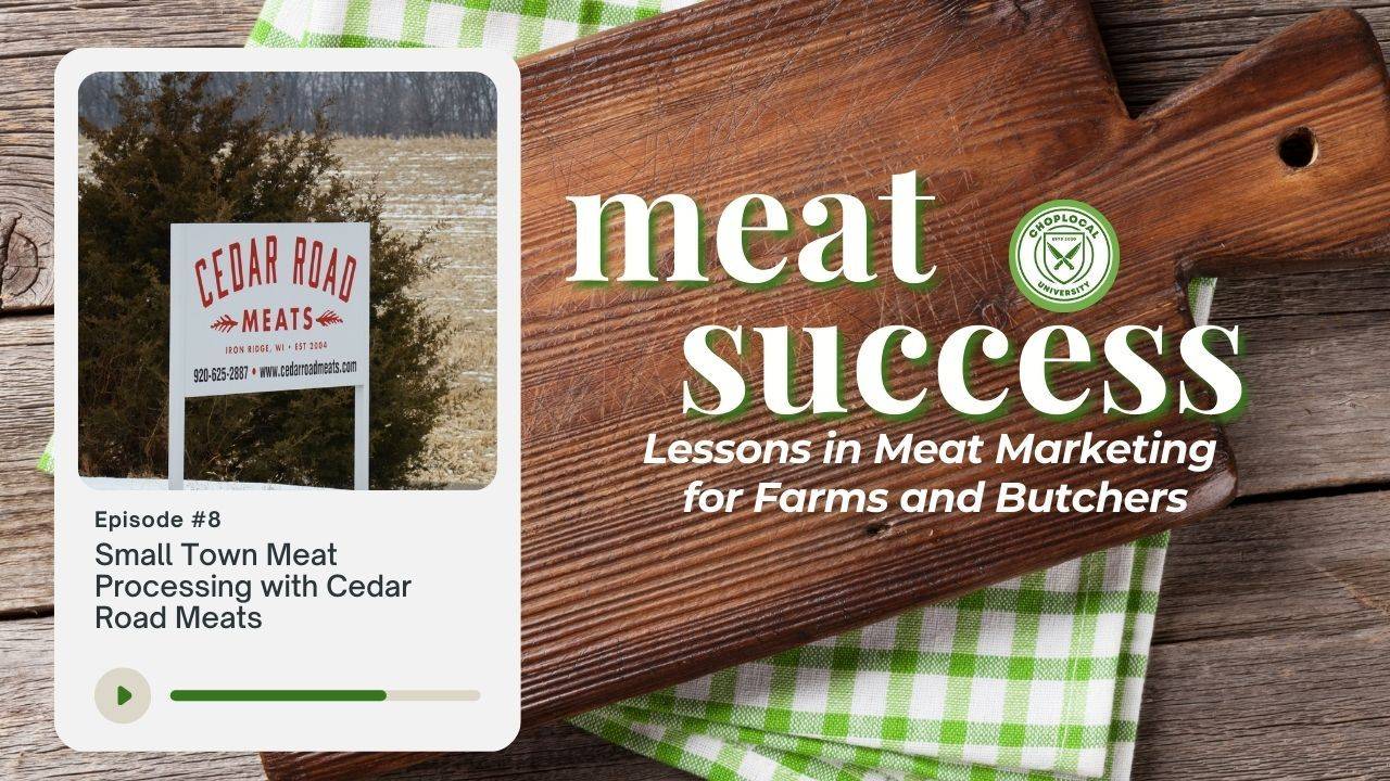 Small Town Meat Processing with Cedar Road Meats