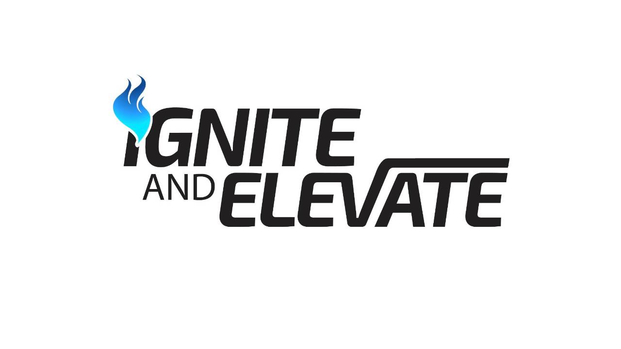 Ignite & Elevate