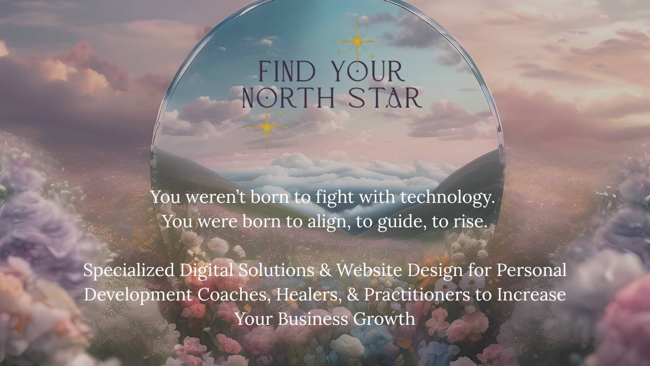 Find Your North Star | Custom Website Services For Women