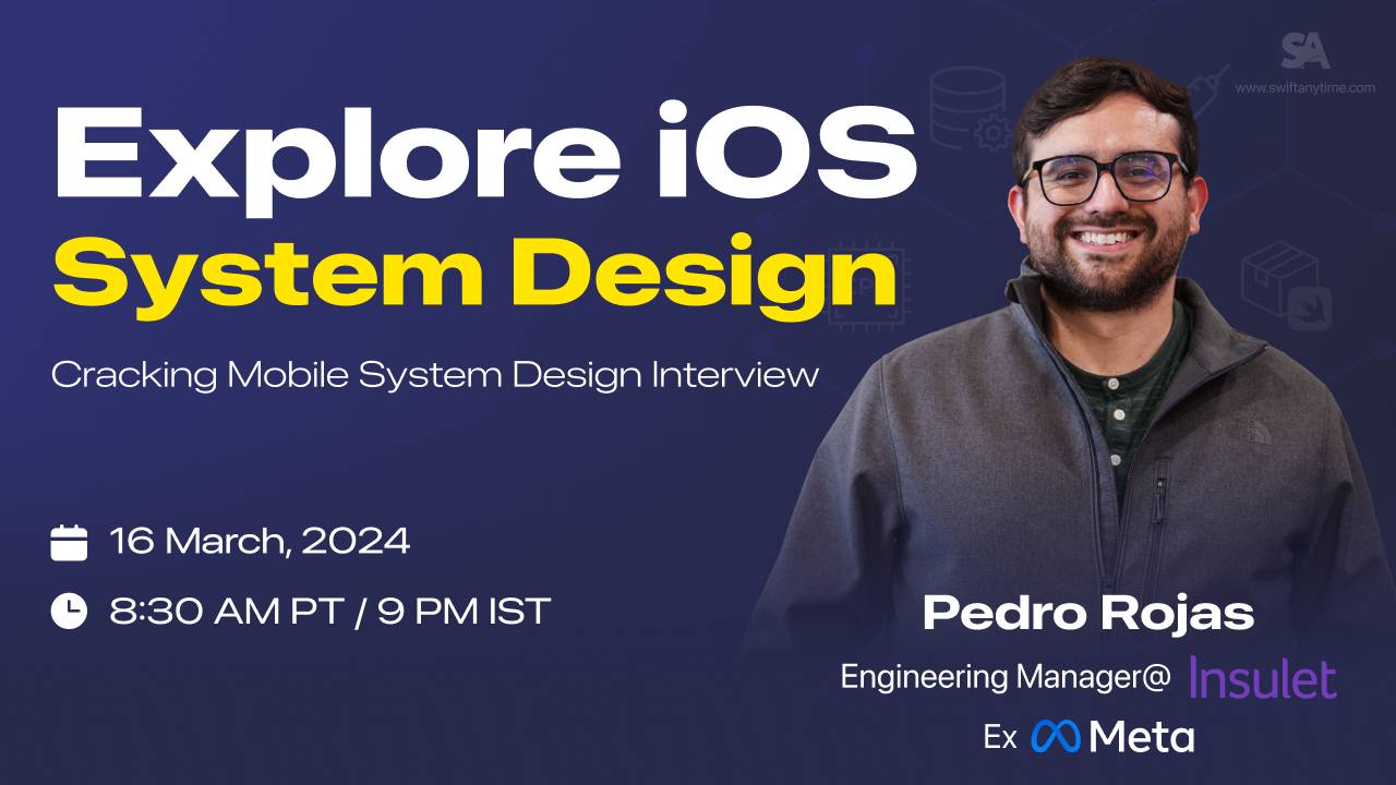 Explore iOS System Design Workshop