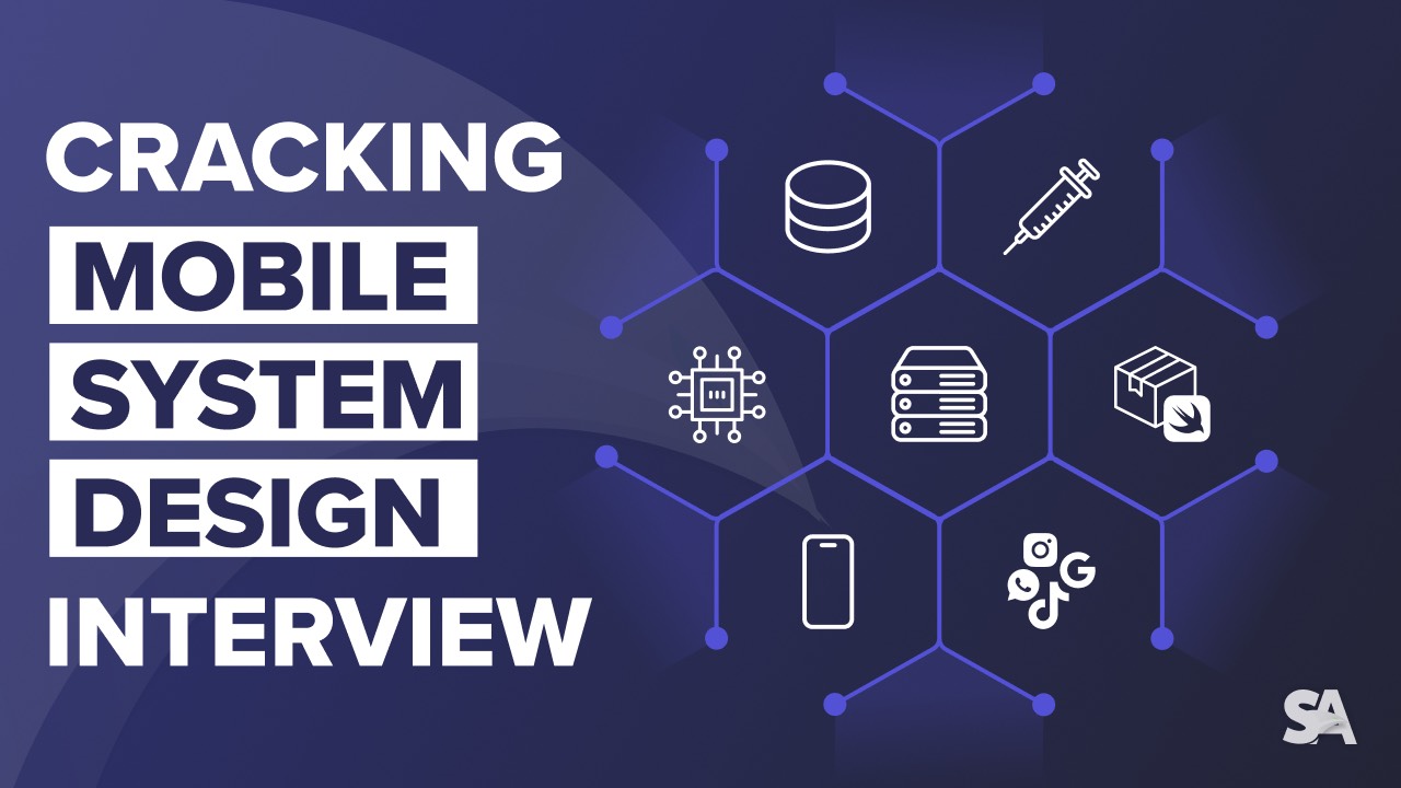 "Cracking Mobile System Design Interview" Pre-order Release