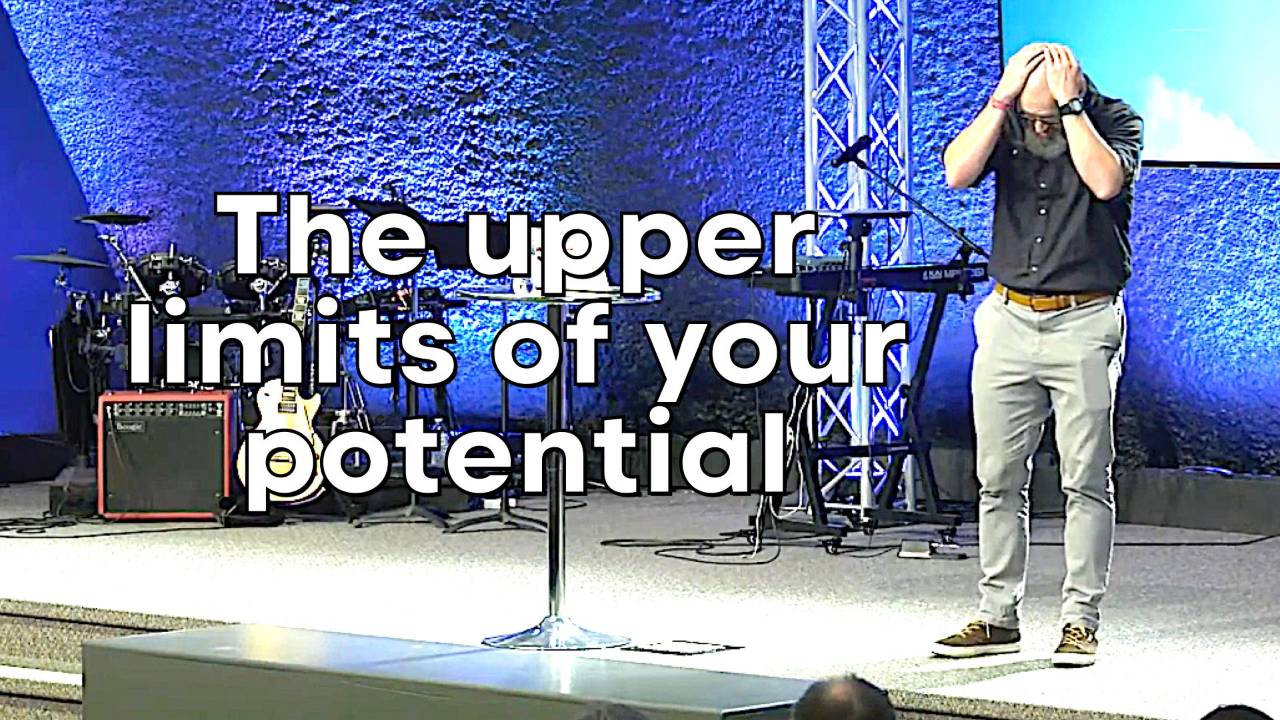 The upper limits of your potential
