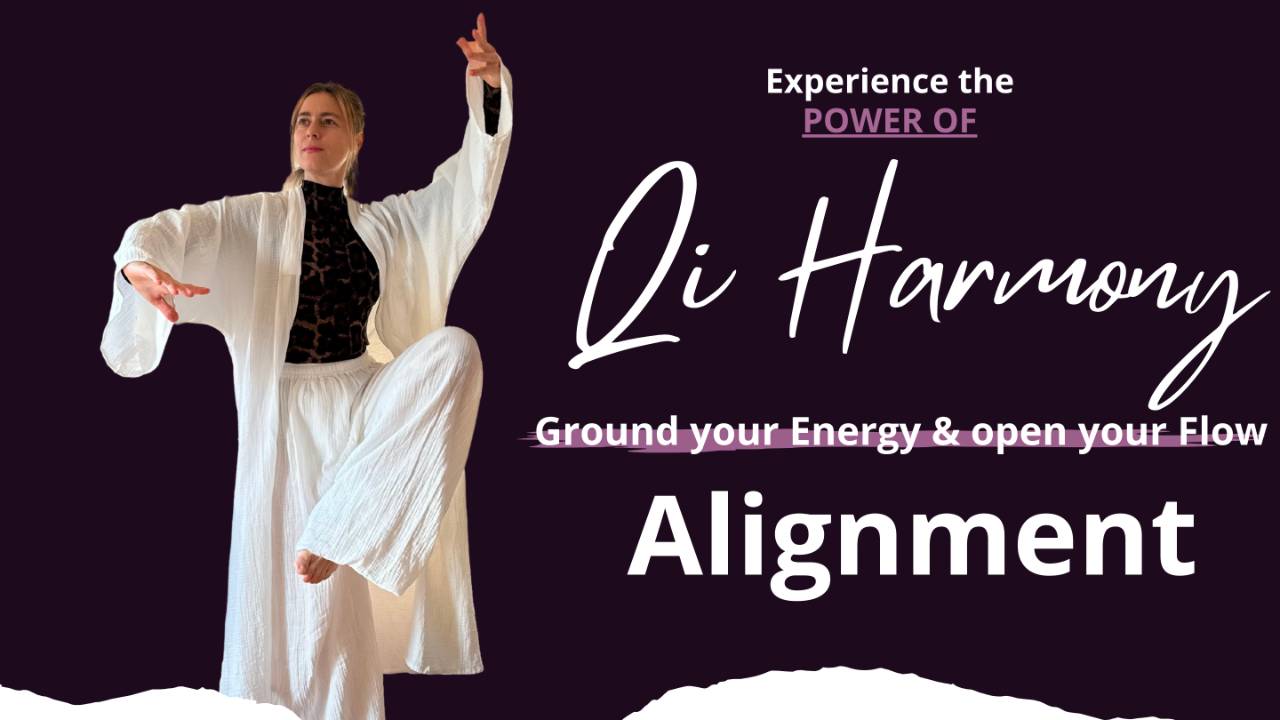 Internal Arts - Alchemy & Grounding & Qi Flow for living Harmony