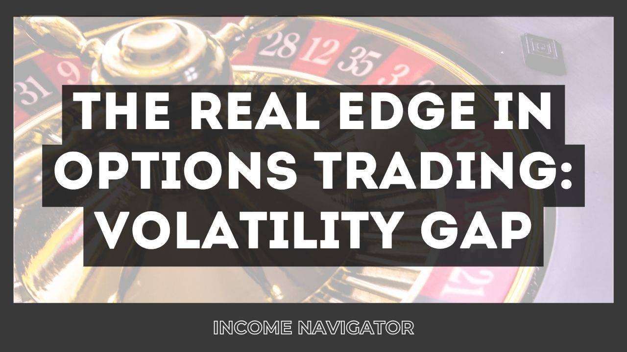 The Real Edge in Options Trading: Implied Volatility Gap