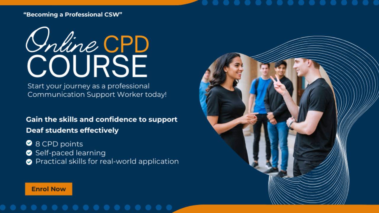 Becoming a Professional Communication Support Worker (CSW)