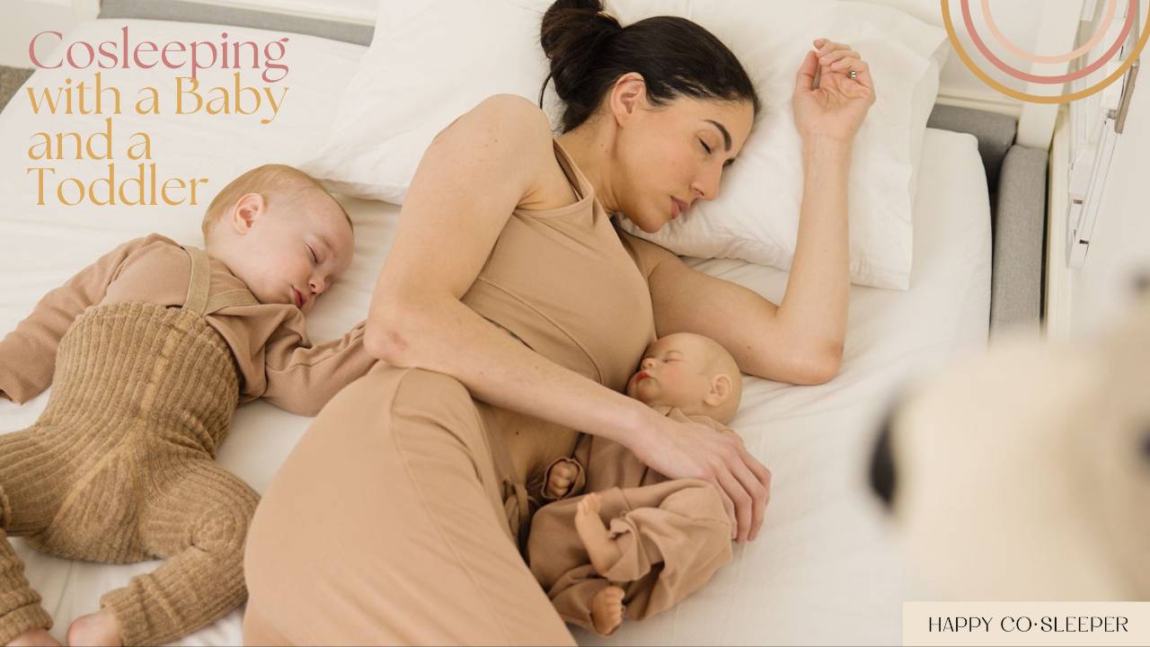 Cosleeping With a Baby and a Toddler Mini Guide