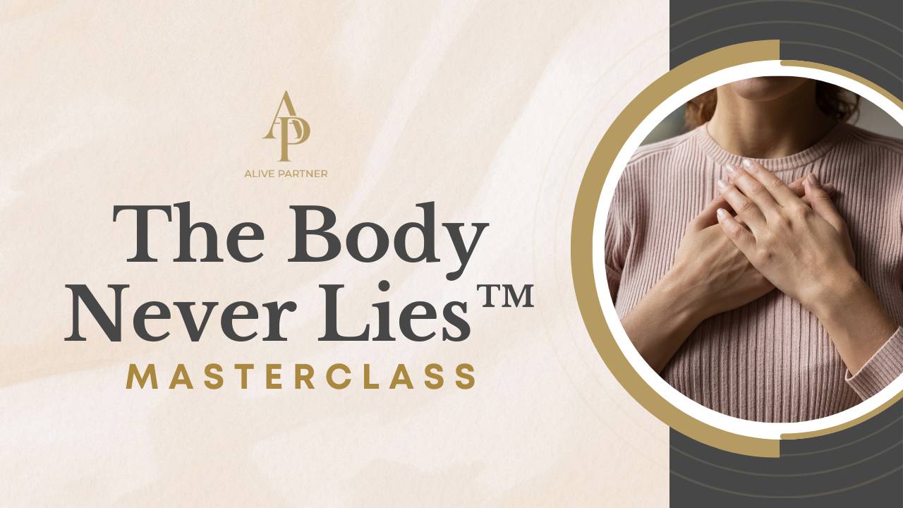 The Body Never Lies™ Masterclass Replay