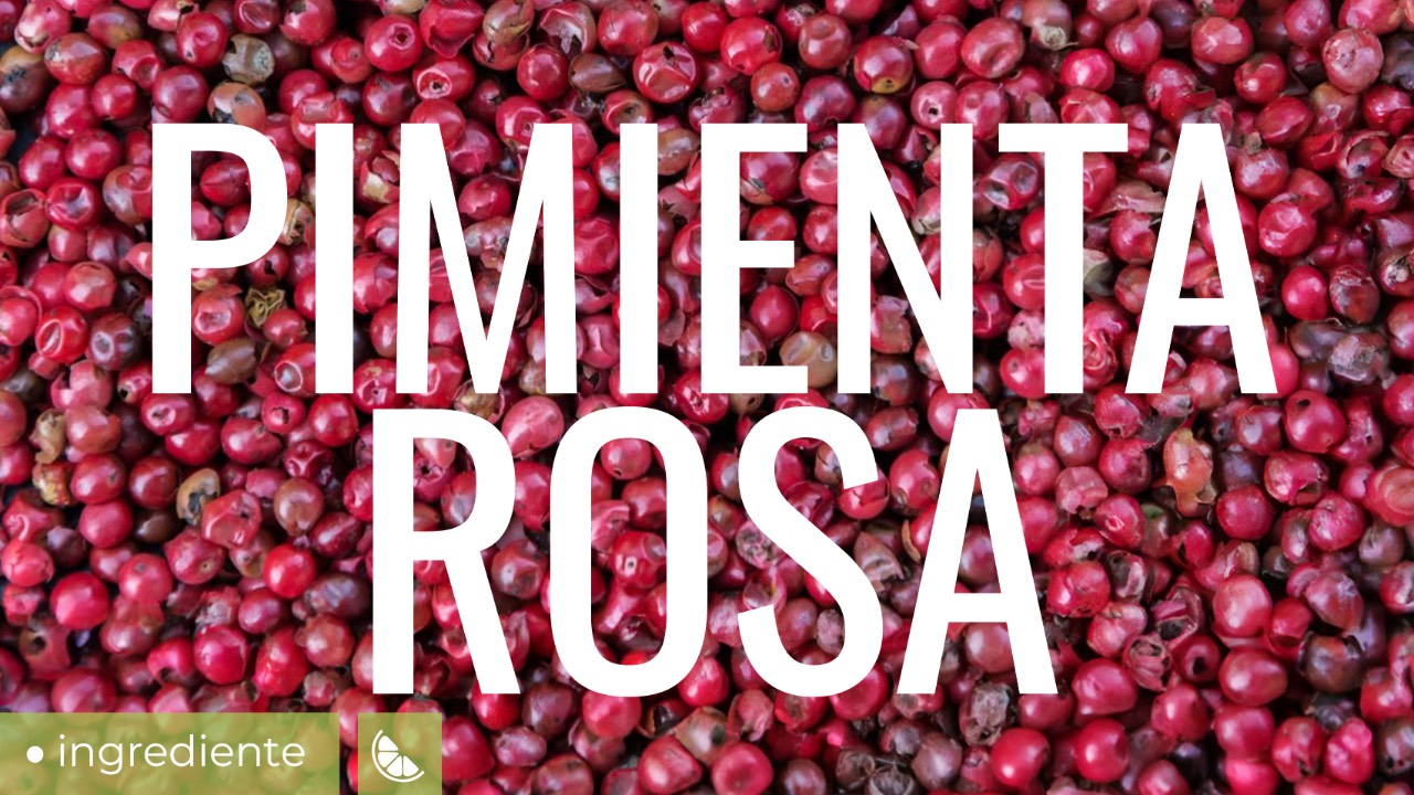 Pimienta Rosa: Descubre sus usos y como combinarla en tus postres.