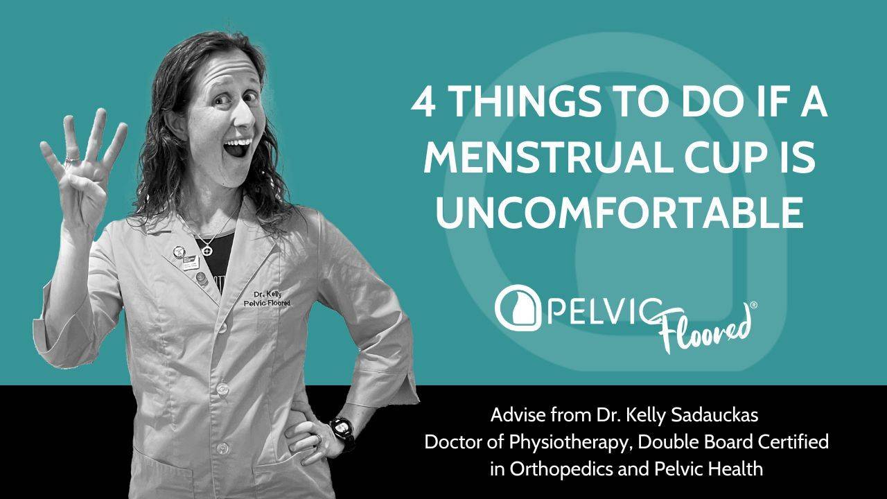 4 Things to Do If A Menstrual Cup is Uncomfortable