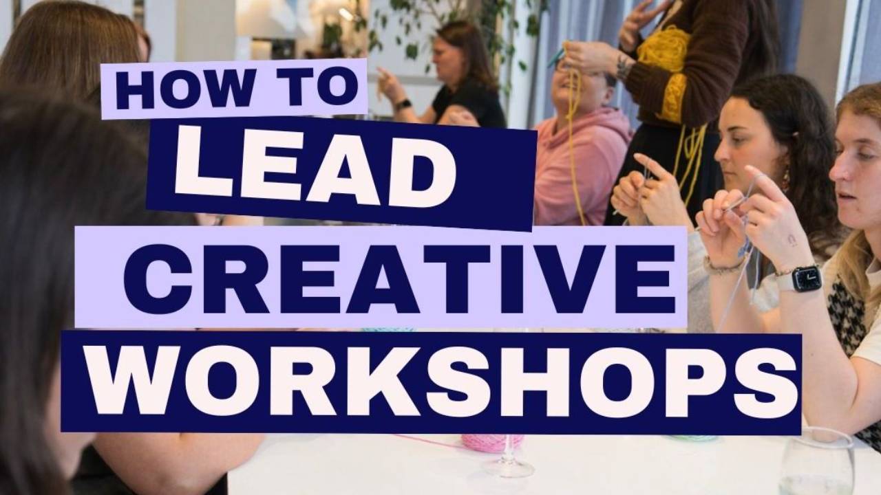 How to Lead a Creative Workshop: Your Guide to Success
