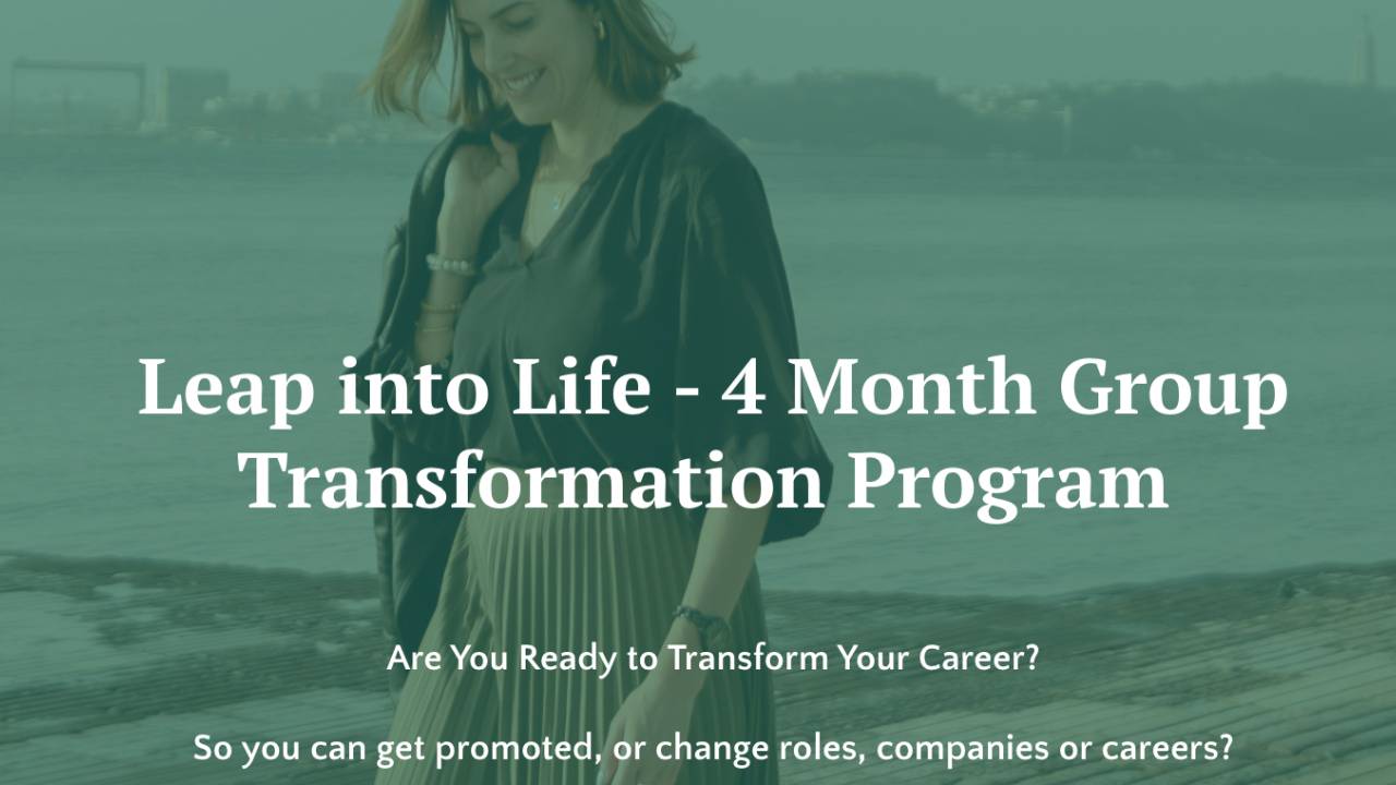 Leap into Life - 4 Month Group Experience