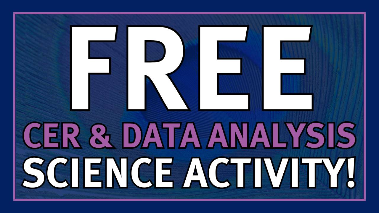General Science CER Stations FREE
