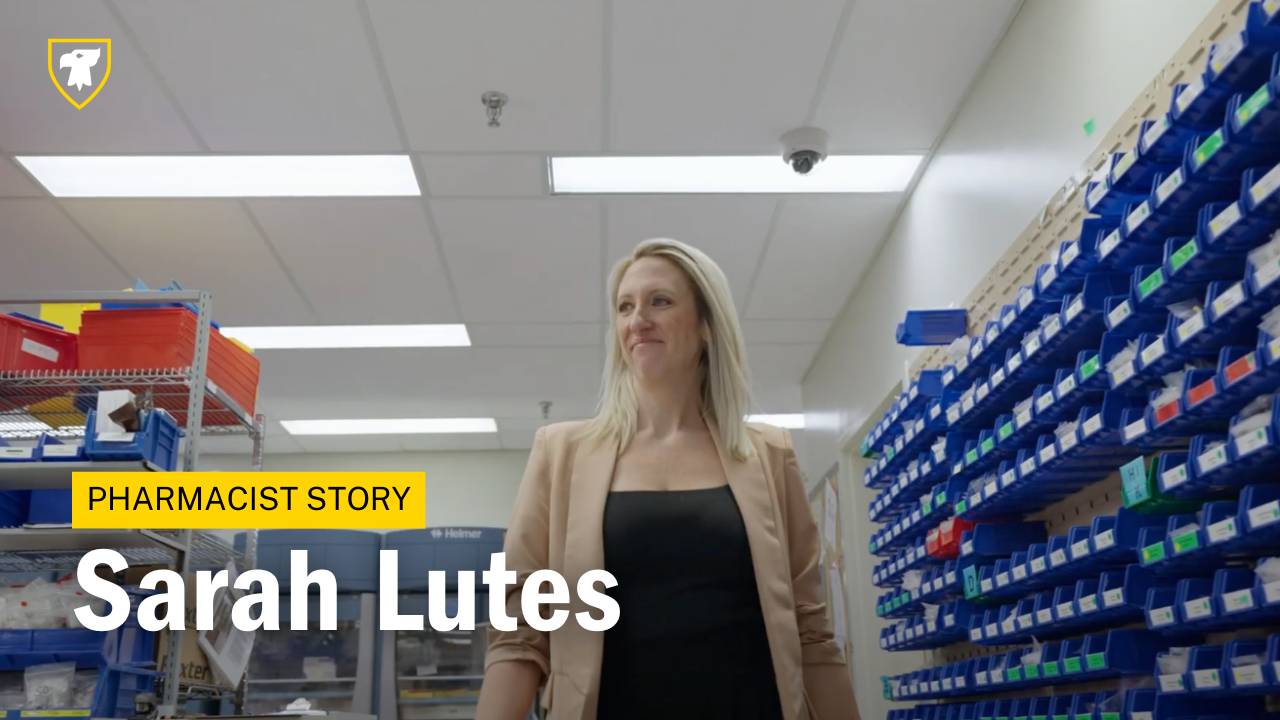 Sarah Lutes’ Pharmacy Story