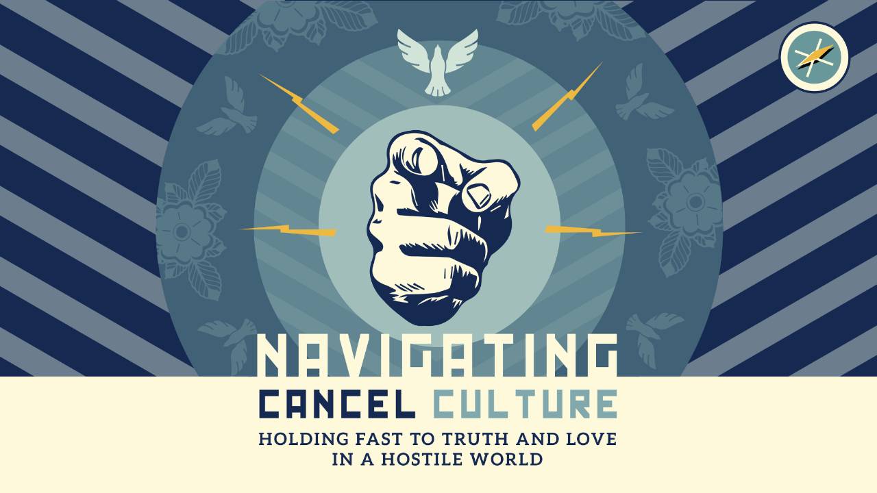 Video Course: Navigating Cancel Culture