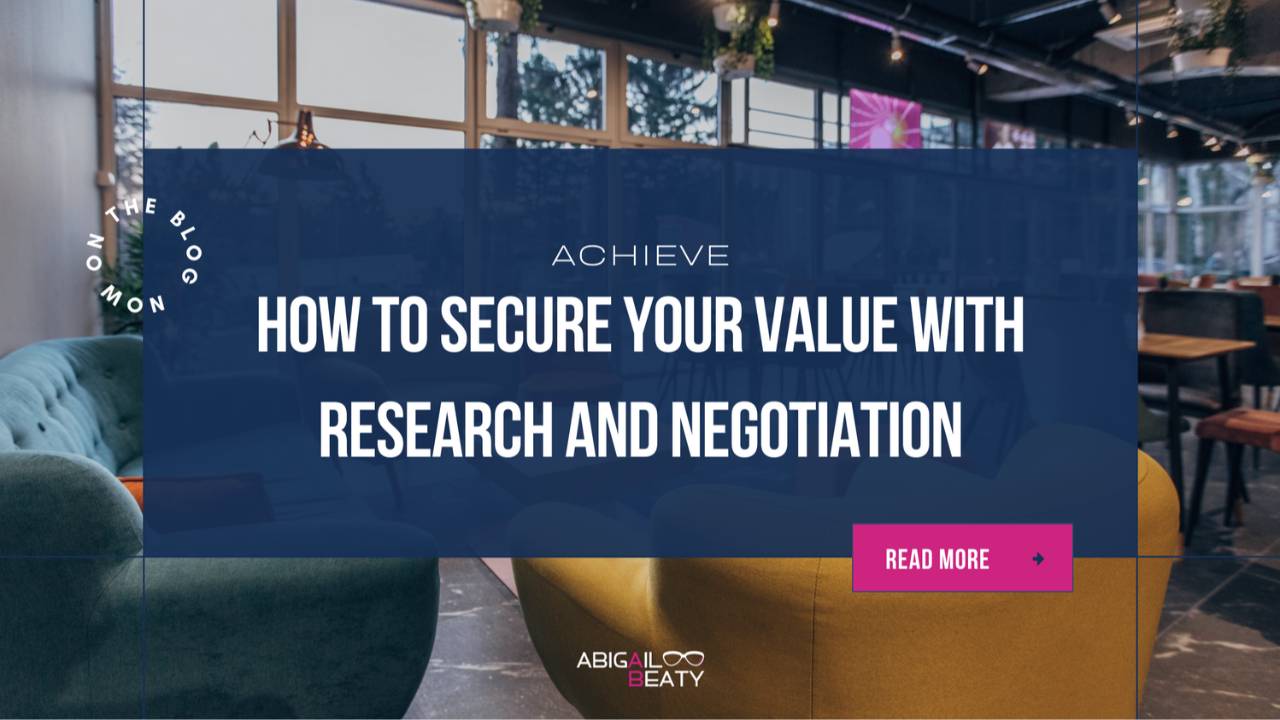 Secure Your Value With Research and Negotiation