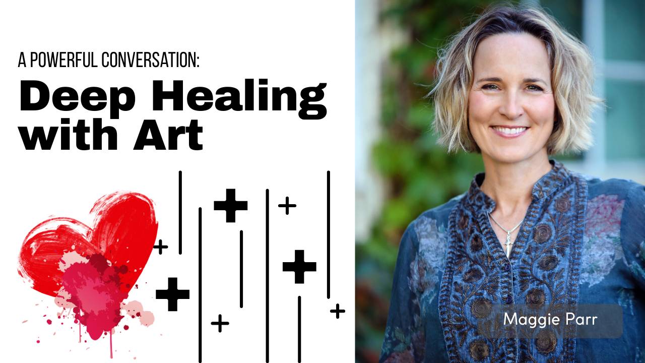Using Art to Heal from Self Harm & Deep Trauma | Maggie Parr