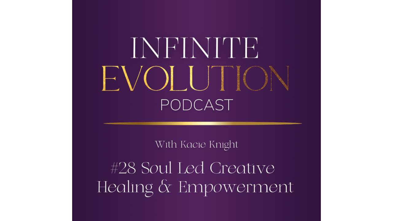 Soul-Led Creative Healing & Empowerment With Sam Horton