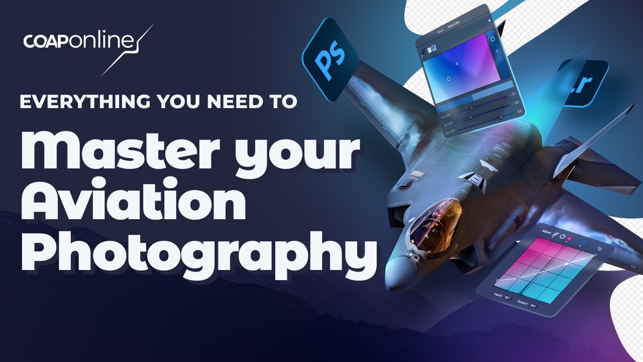 Master Your Aviation Photography | COAP Online