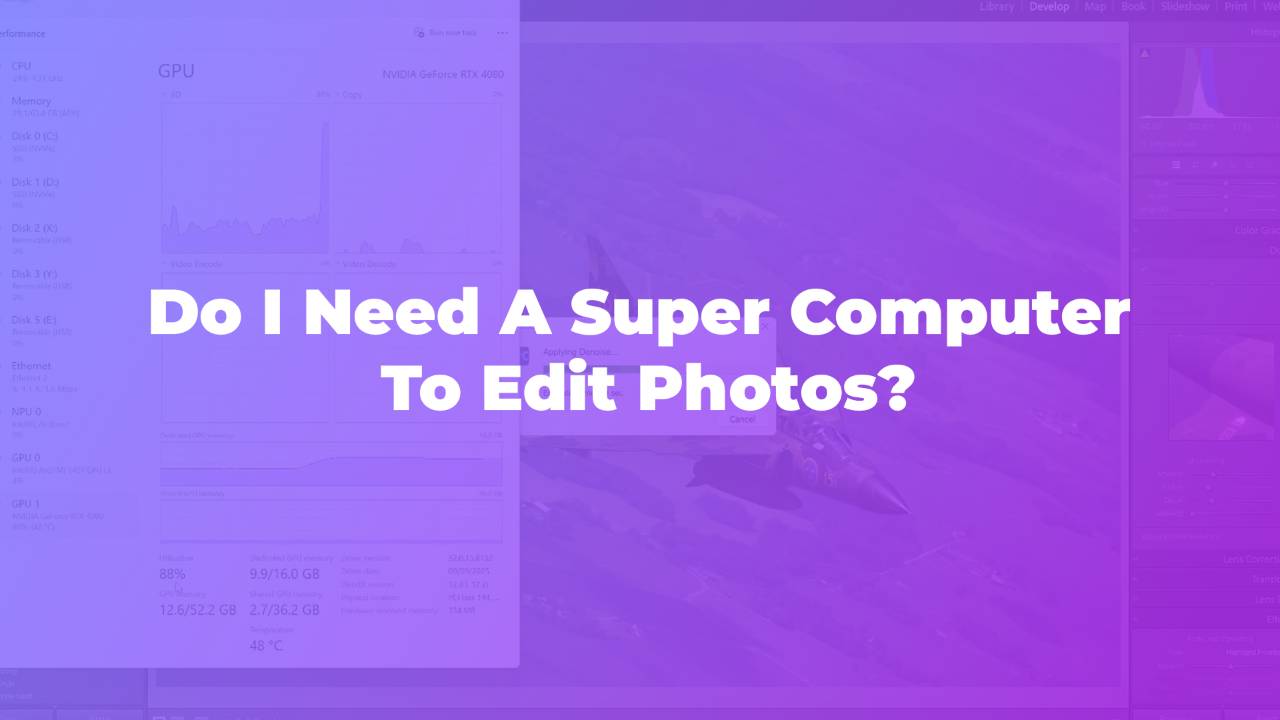 Blog: Do I Need A Super Computer To Edit Photos? | COAP Online