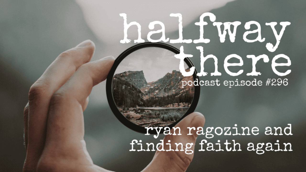 Ryan Ragozine and Finding Faith Again