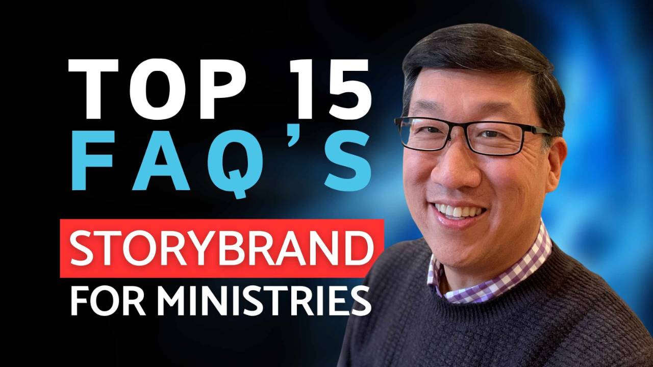 15 FAQ's about using Storybrand for christian nonprofit organizations