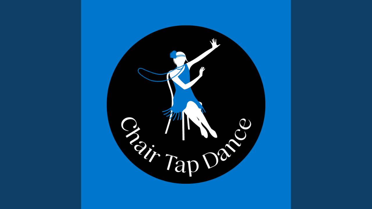 Chair Tap Dance for Seniors Playlist