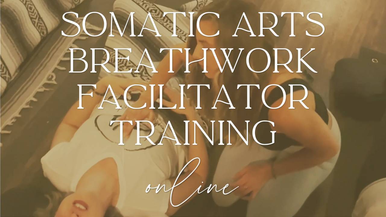 Somatic Arts Breathwork Facilitator Training
